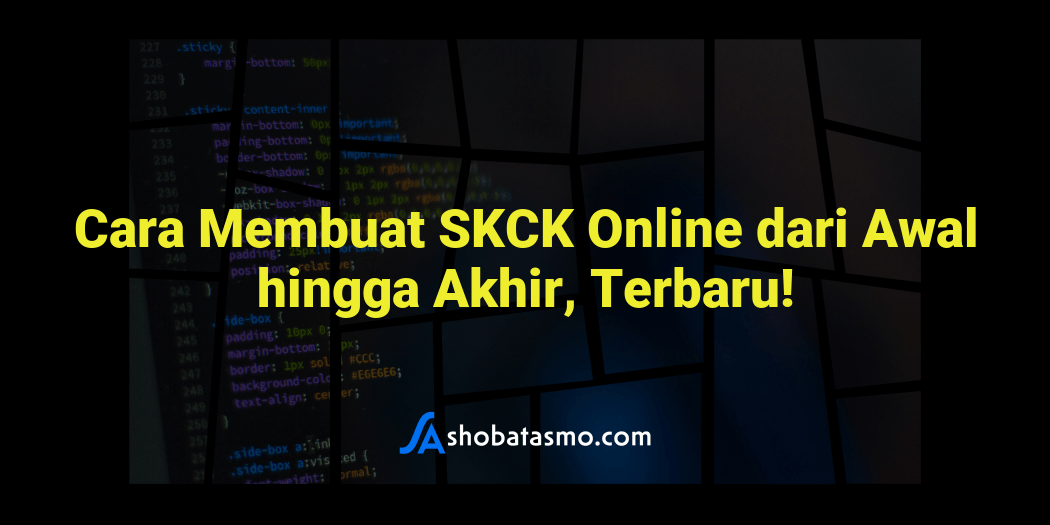 Cara Membuat SKCK Online dari Awal hingga Akhir, Terbaru!
